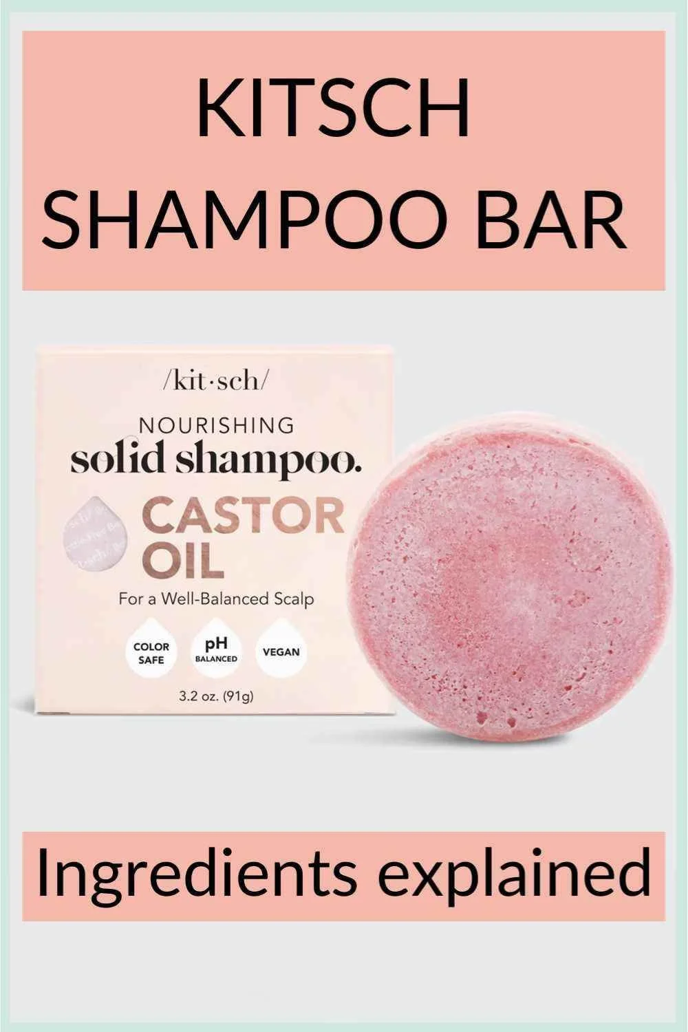 Before You Buy A Kitsch Shampoo Bar - Read This Review! — Sustainably Lazy