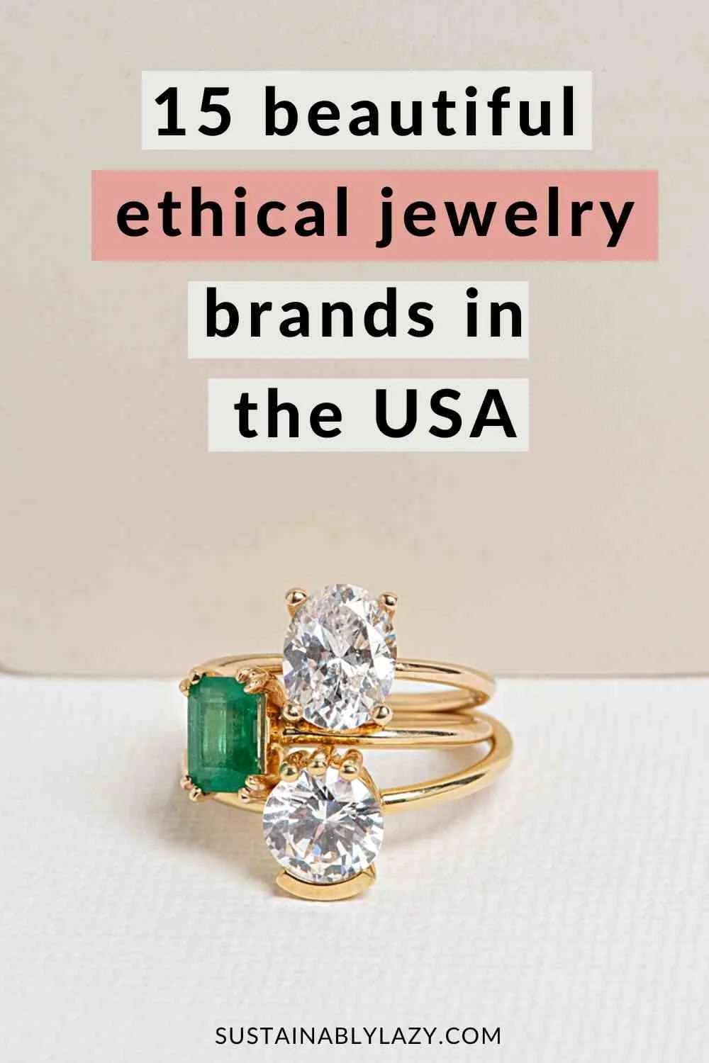 Top 15 Sustainable + Ethical Jewelry Brands 2023 — Sustainably Lazy