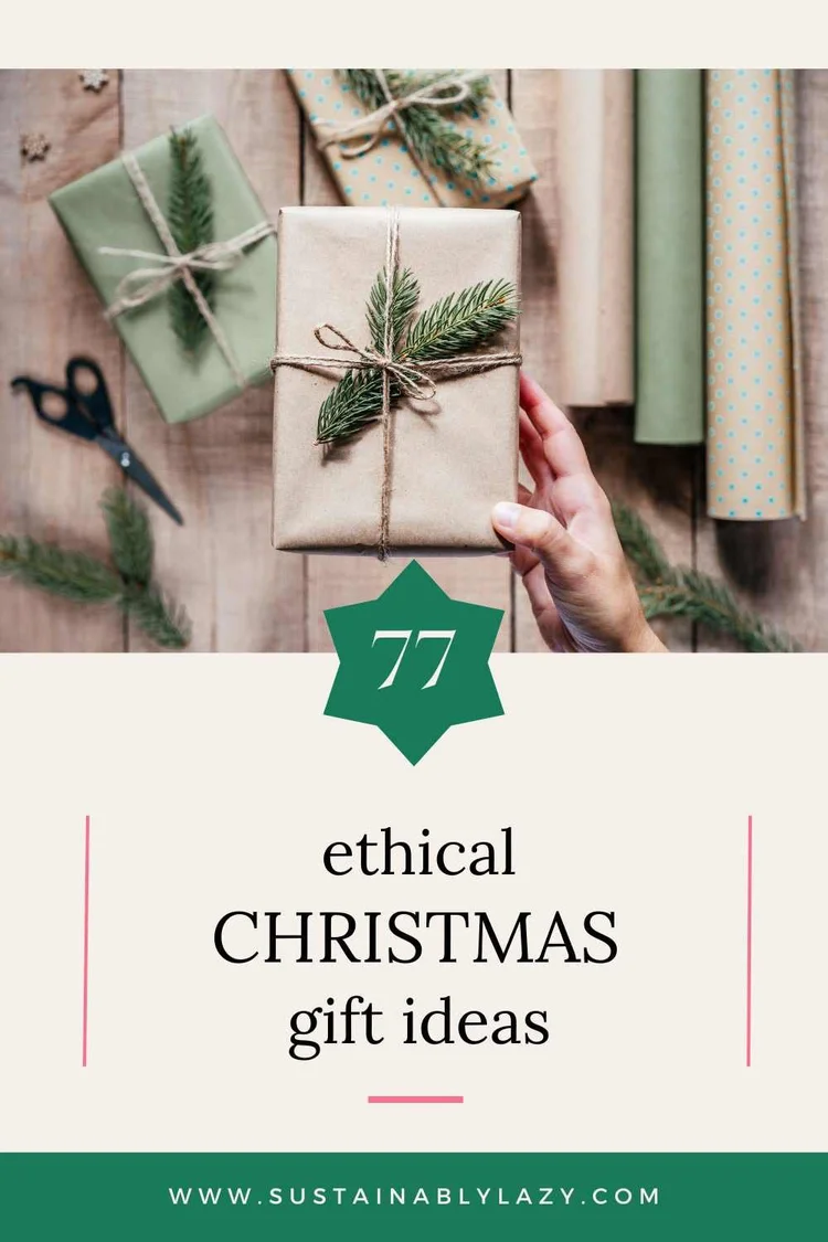 77 Ethical Gift Ideas For a More Sustainable Christmas in 2024 ...