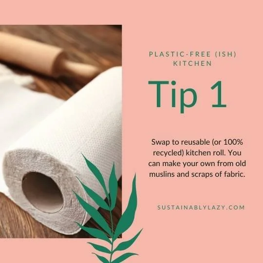 18 Ways To Reduce Plastic In Your Kitchen on a Budget — Sustainably Lazy