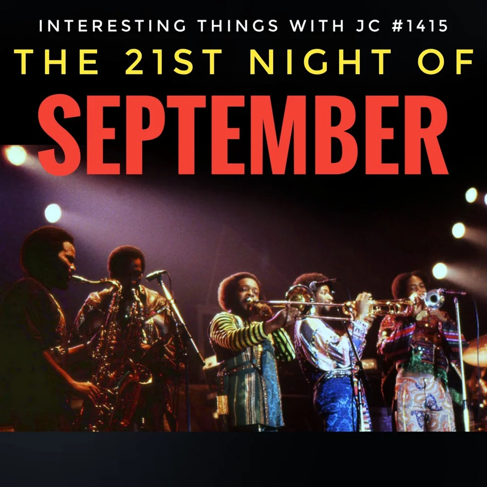 1415: "The 21st Night of September" — JC