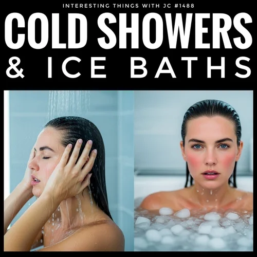 1488: "Cold Showers and Ice Baths" — JC