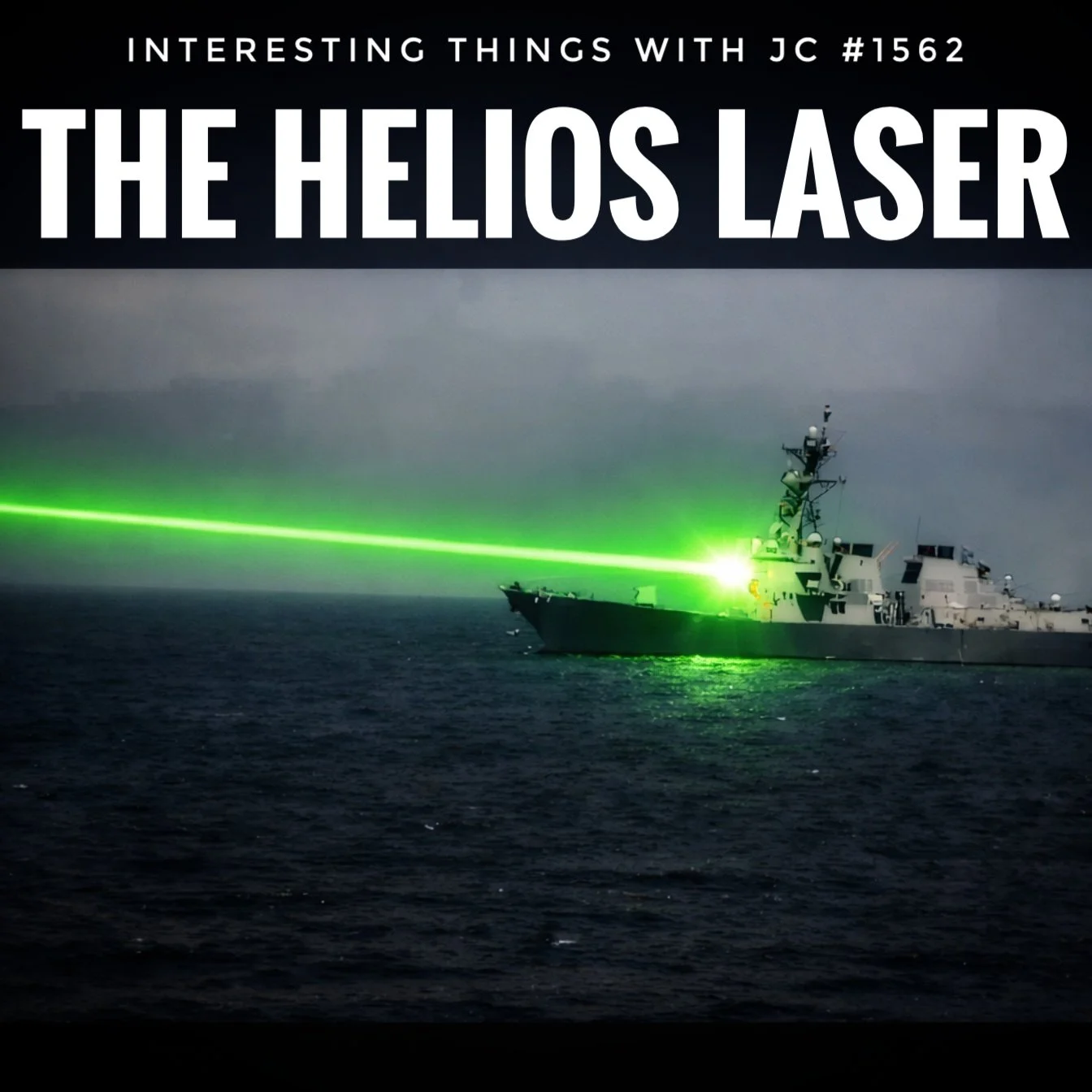 1562: "The Helios Laser" — JC