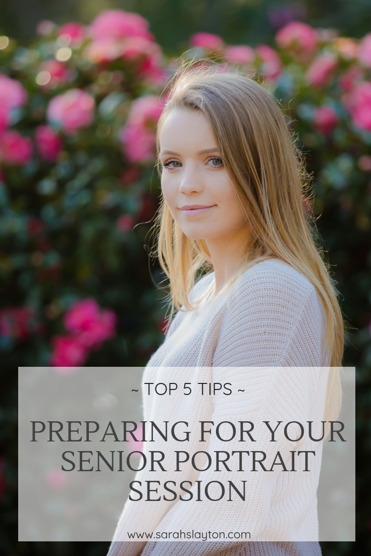 How to Prepare for Your Senior Portrait session | Sarah Slayton ...