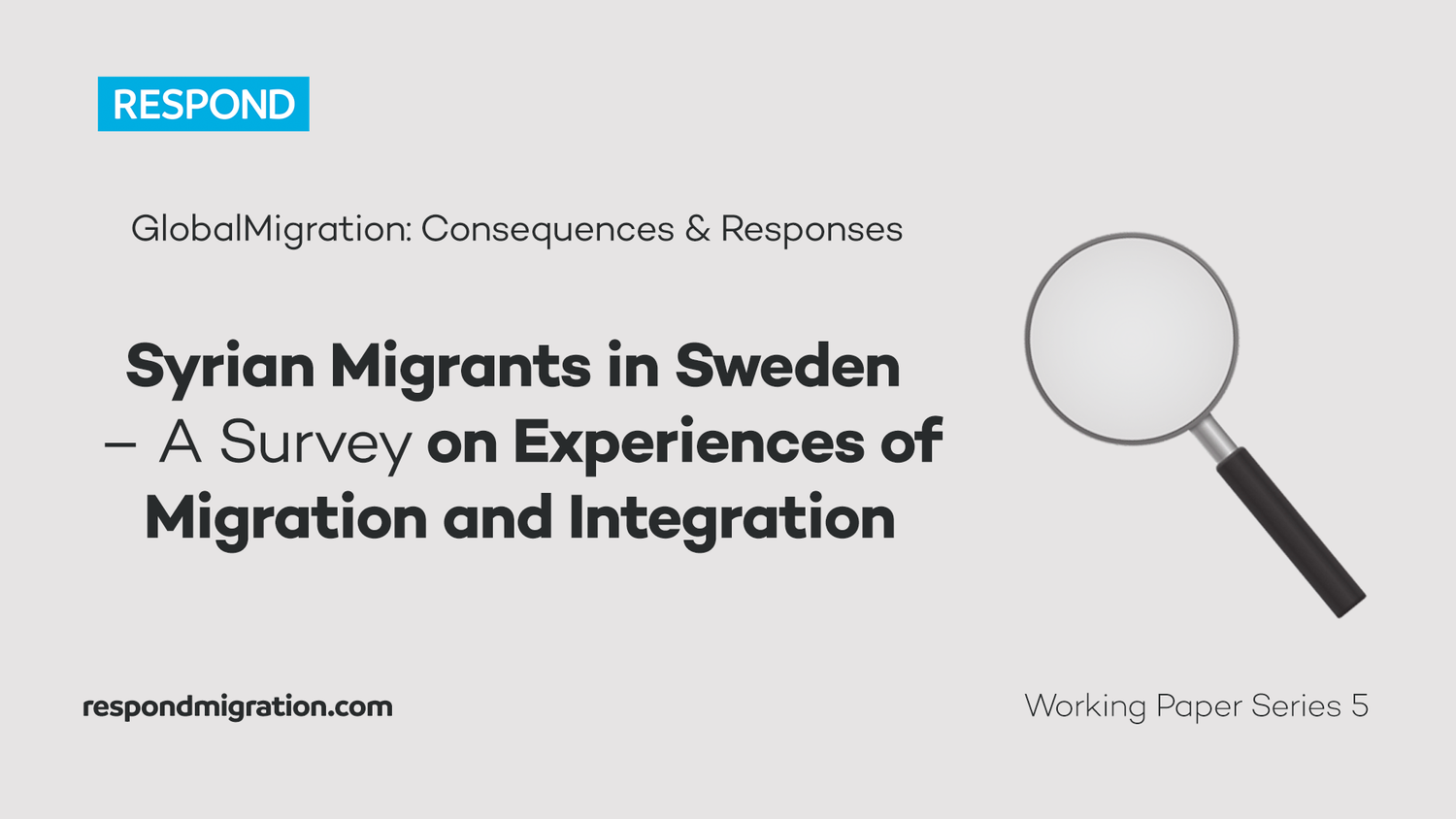 Syrian Migrants in Sweden – A Survey on Experiences of Migration and ...