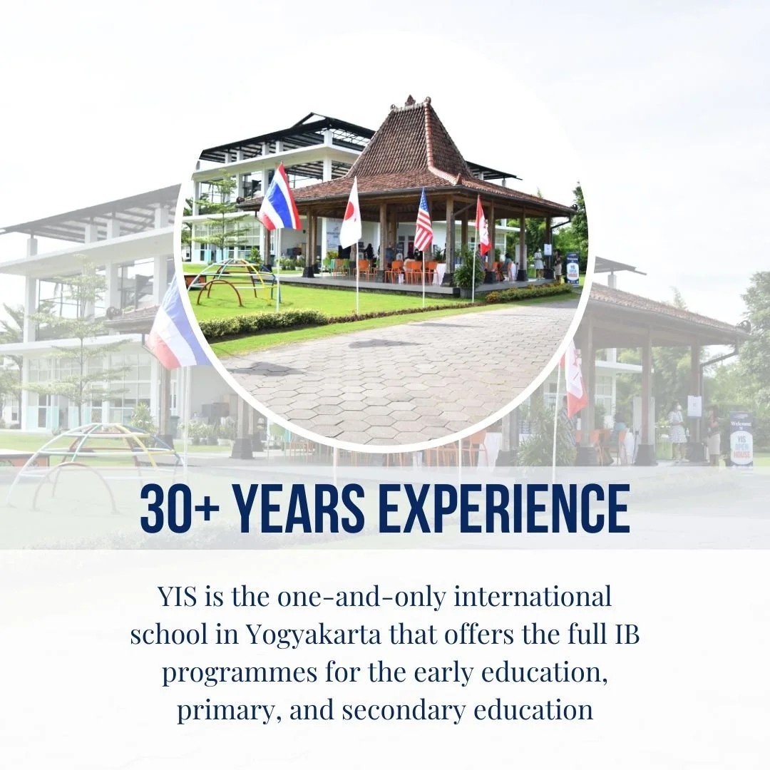 Key Facts..Fakta-Fakta Tentang YIS.... — Yogyakarta Independent School