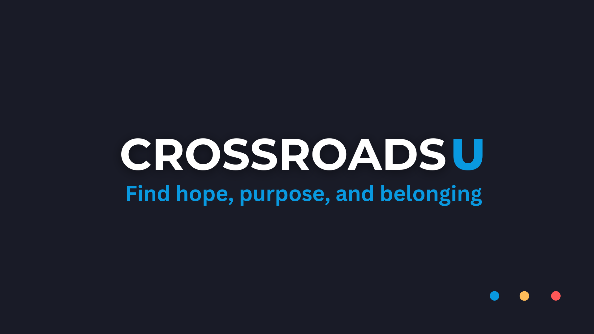 Happening Now - More Information | Crossroads Community Church