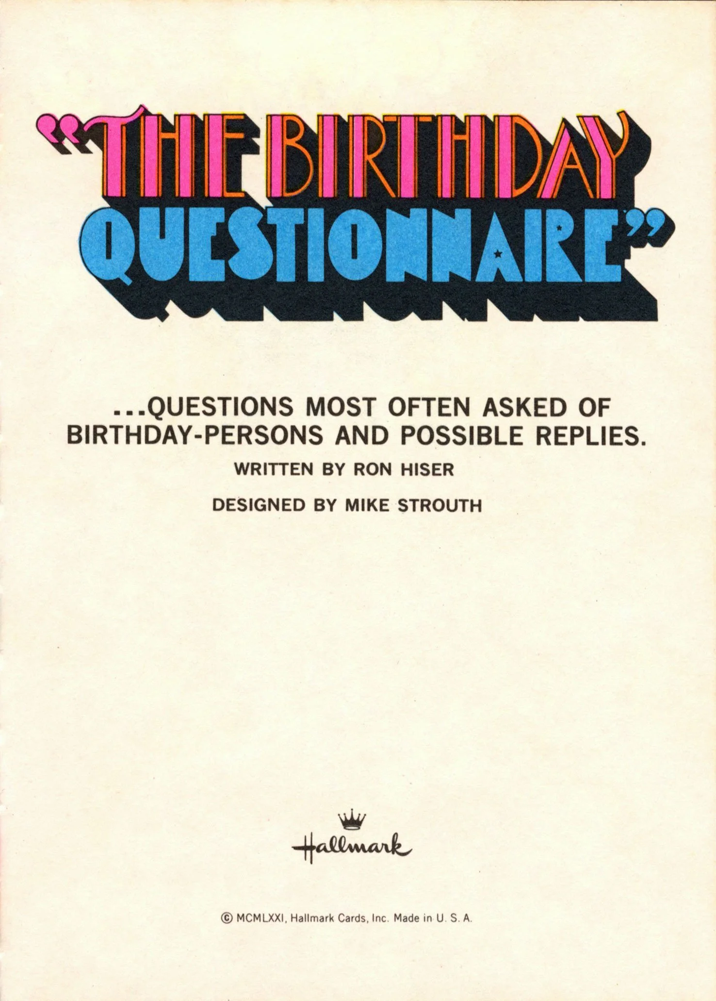 Birthday Questionnaire — The Peculiar Manicule