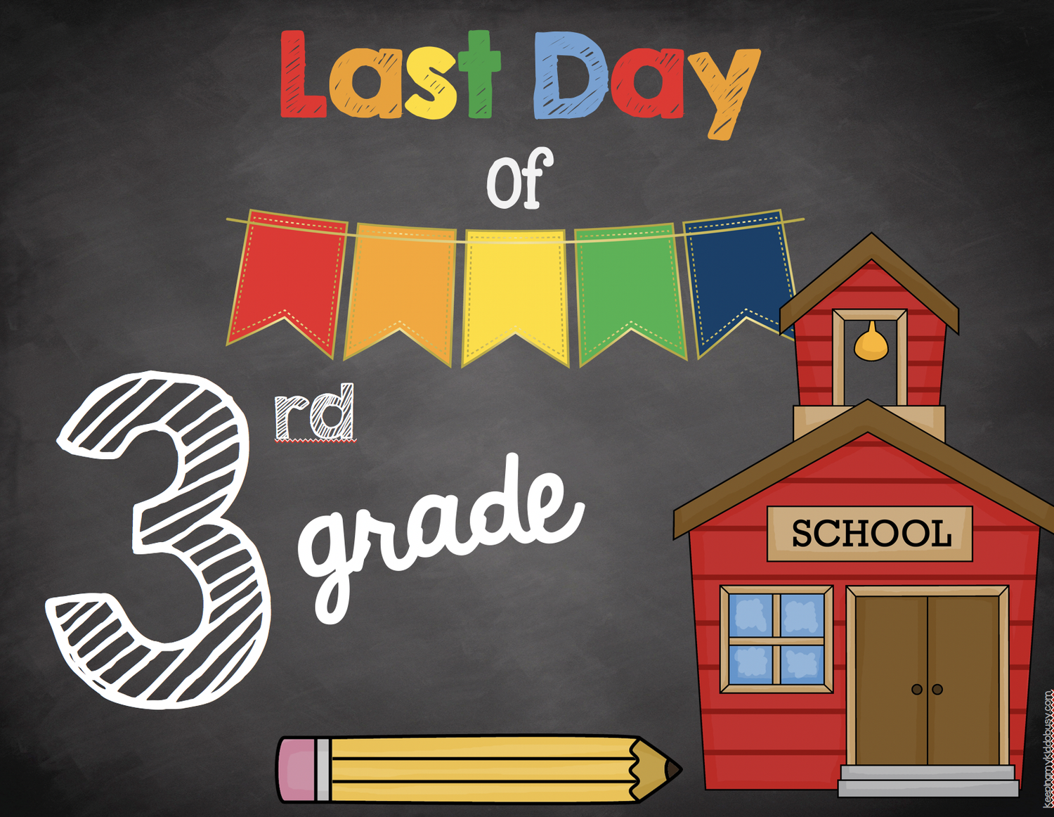 FREE Last Day of School Signs — Keeping My Kiddo Busy