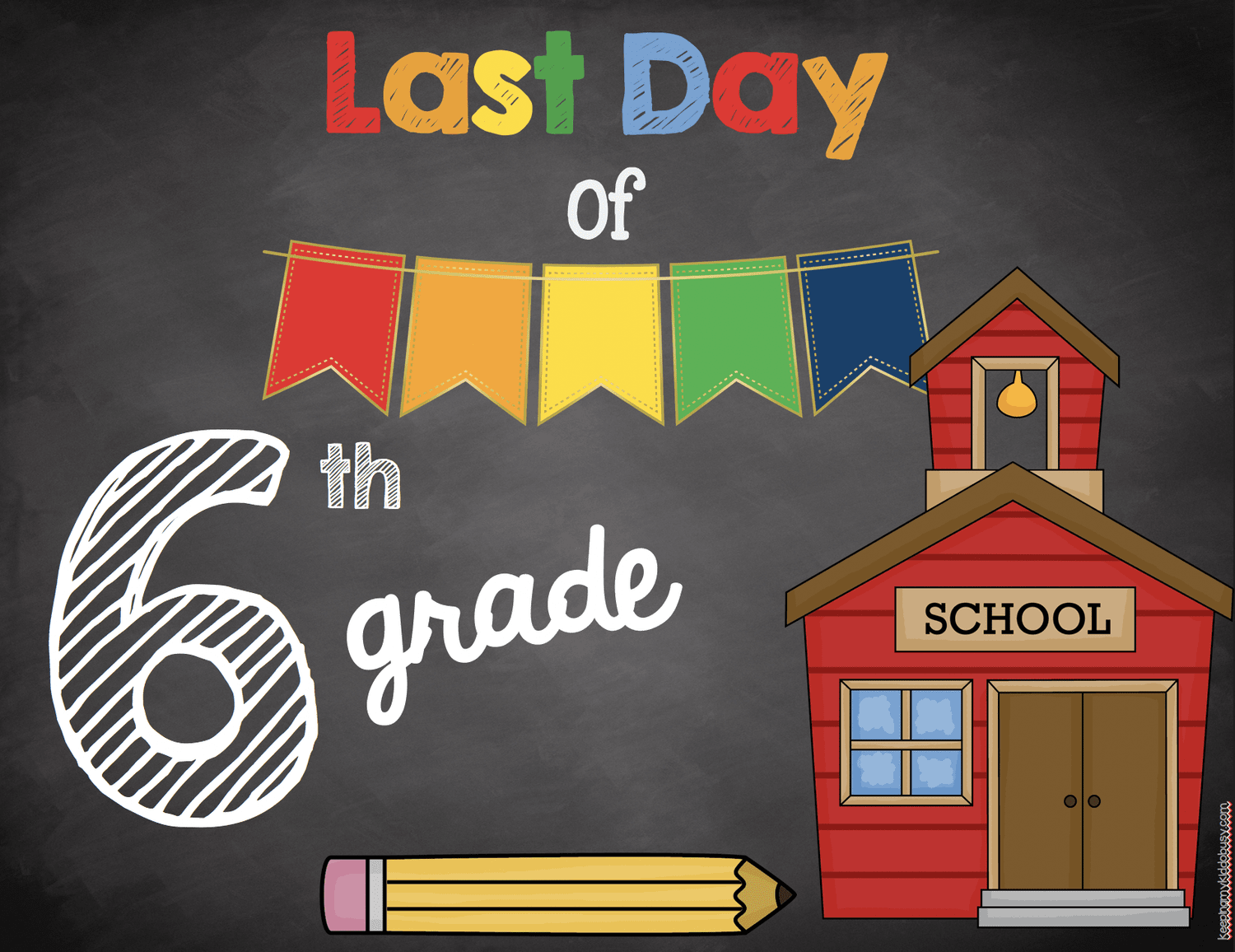 FREE Last Day of School Signs — Keeping My Kiddo Busy