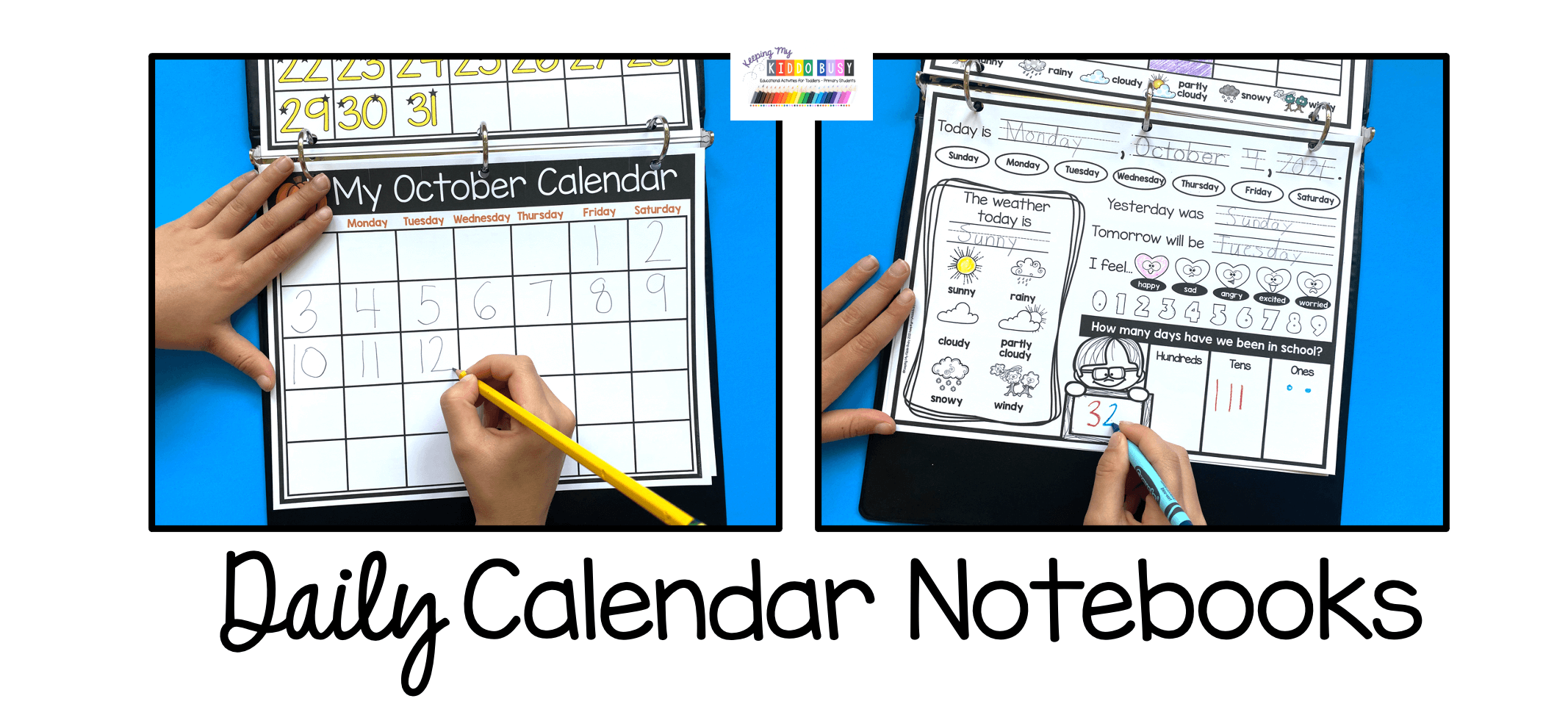 Calendar Notebooks — Keeping My Kiddo Busy