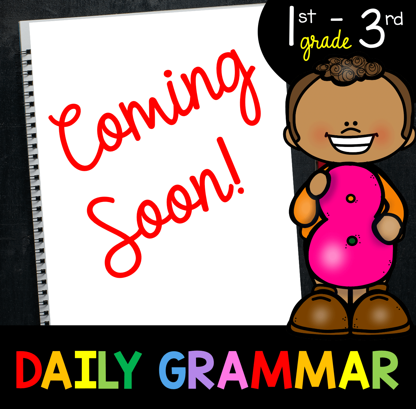 Daily Grammar — Keeping My Kiddo Busy