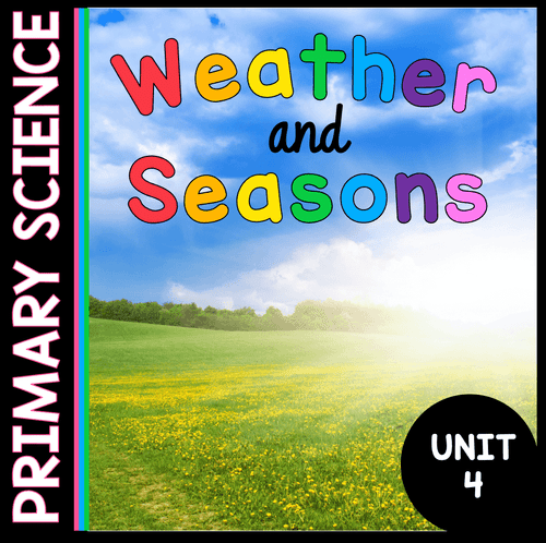 Weather and Seasons - Primary Science Unit with FREEBIES — Keeping My ...