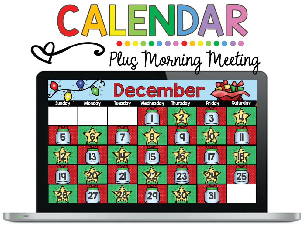 December Calendar and Morning Meeting in Kindergarten — Keeping My ...