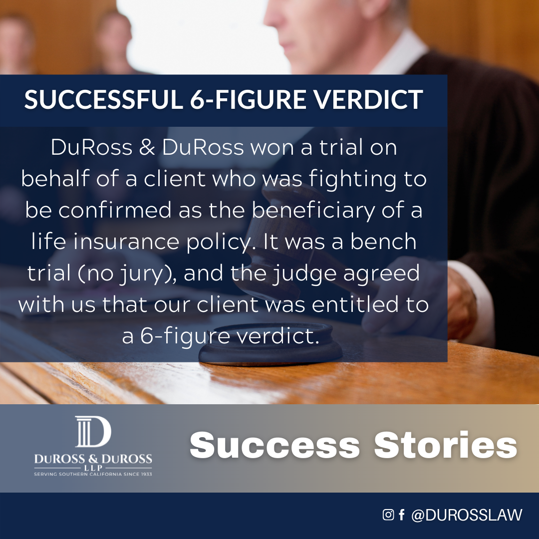 Successful 6-Figure Verdict — DuRoss & DuRoss, LLP