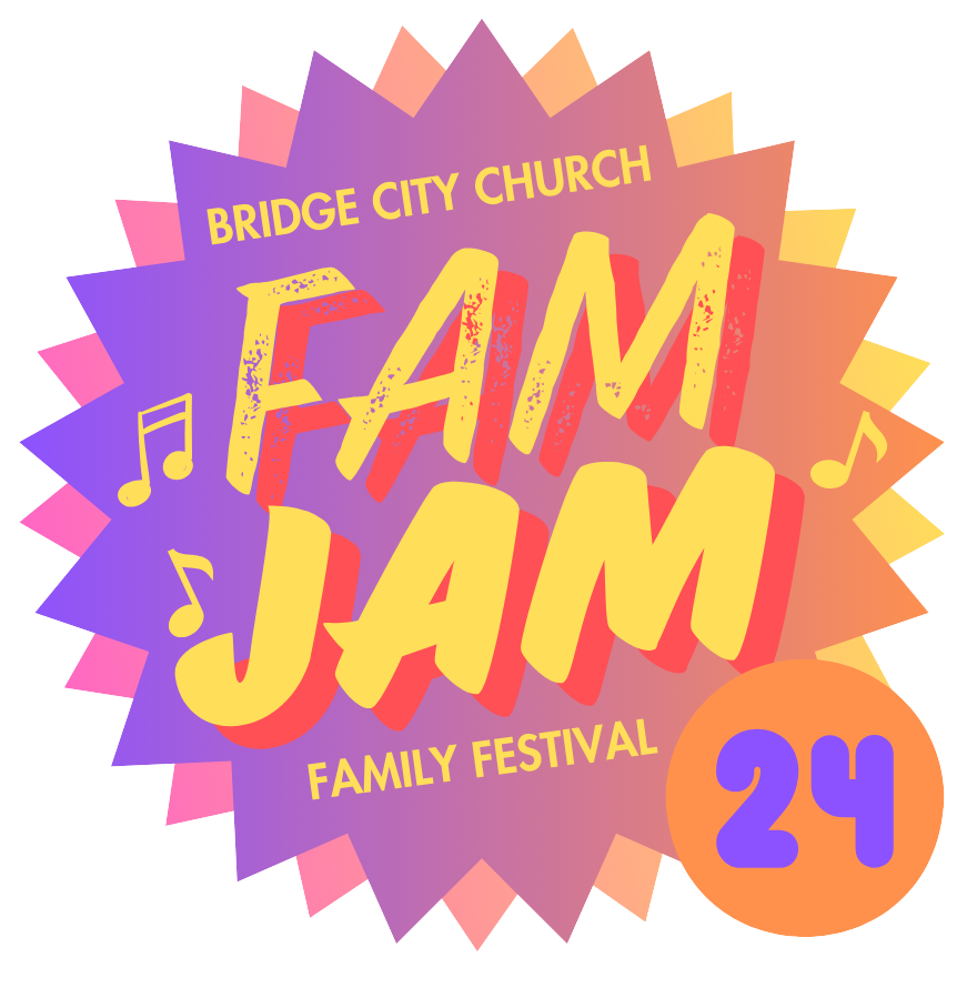 Fam Jam 24 — Bridge City Church