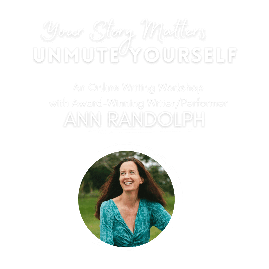 Unmute Yourself — Ann Randolph