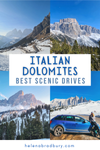 Top 5 best driving routes in the Dolomites, Italy — Helena Bradbury