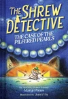 The Shrew Detective: Pilfered Pearls — Margi Preus