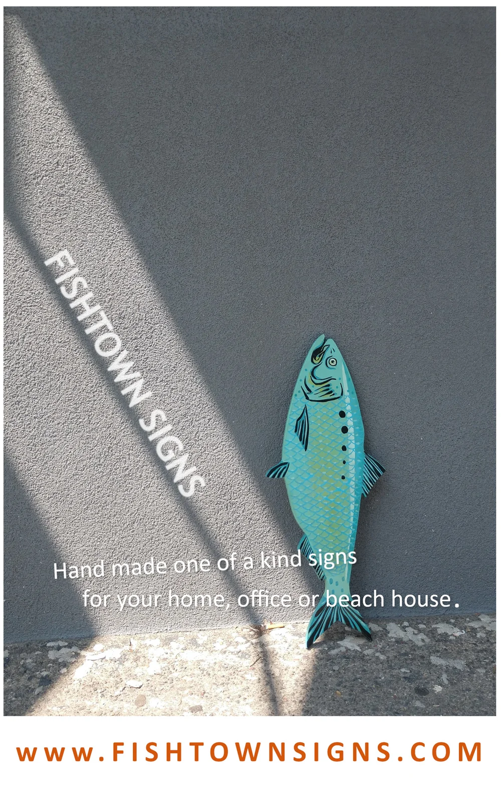 One of a kind signs. — Fishtown Signs