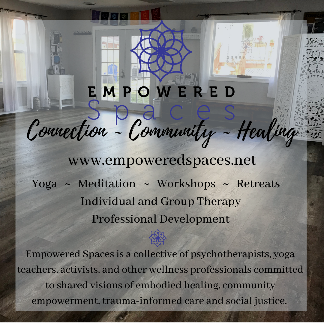 Empowered Spaces | Trauma-Informed Yoga Studio, Center for Connection and Wellness