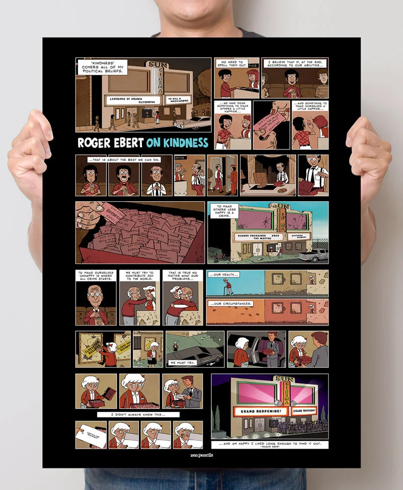 Roger Ebert - On Kindess poster — Gavin Aung Than/Zen Pencils