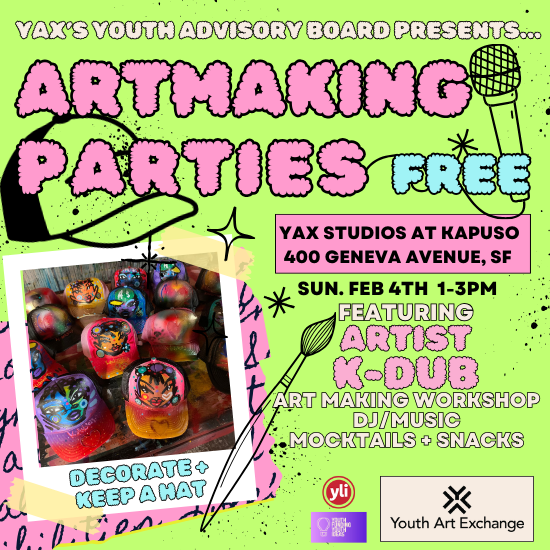 YAX's Youth Advisory Board Hosts: Artmaking Parties! February 4th ...