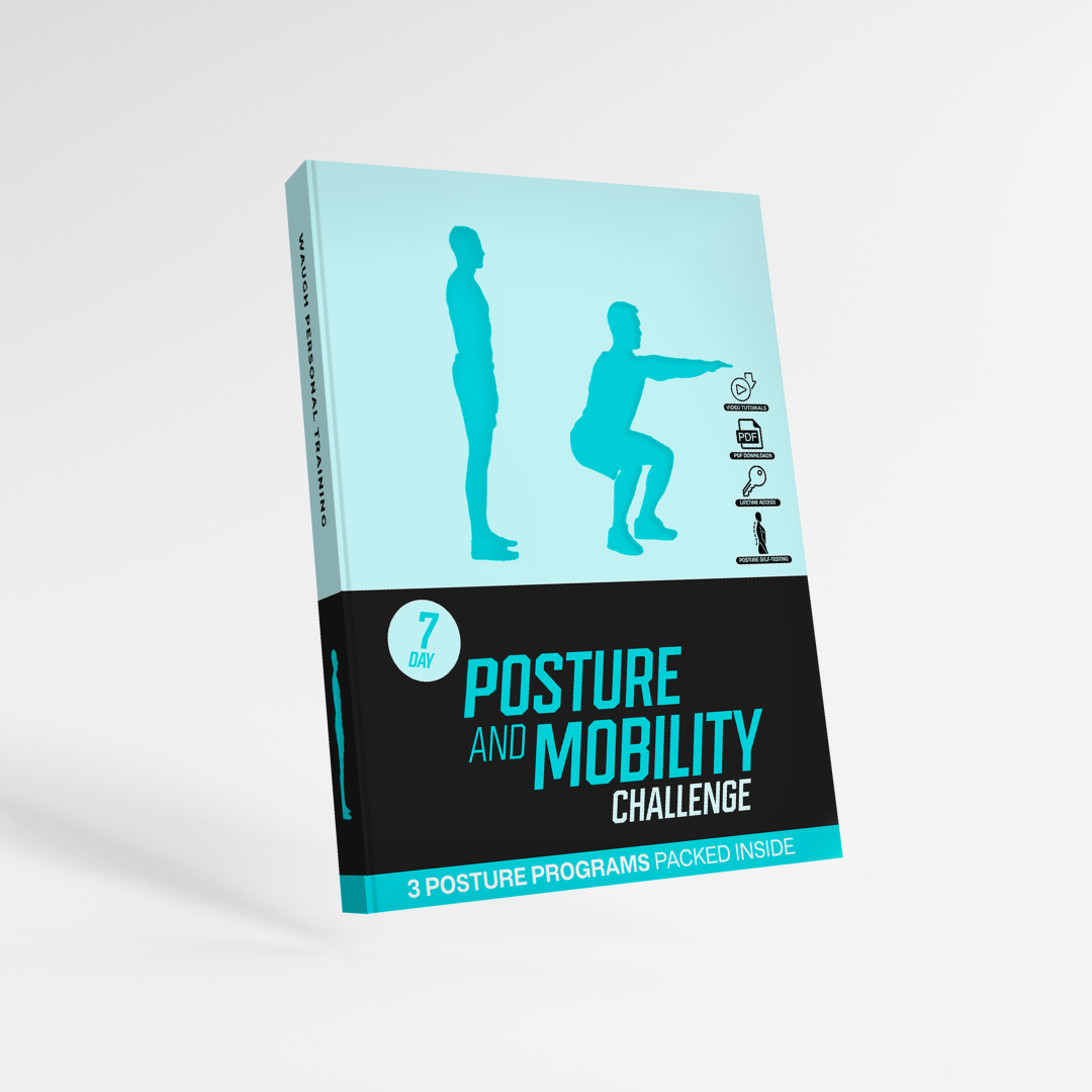 Free 7 Day Posture and Mobility Challenge — Waugh Personal Training
