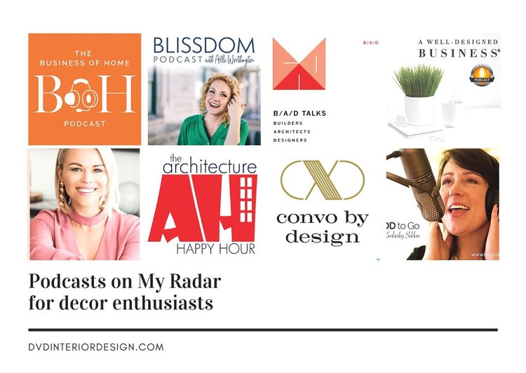 Podcasts On My Radar for Design Enthusiasts — dvd Interior Design ...