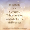 Ingenuity vs. Genuity... What are They and What is the Difference ...