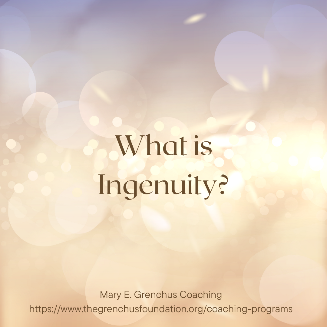 What is Ingenuity? — The Grenchus Foundation