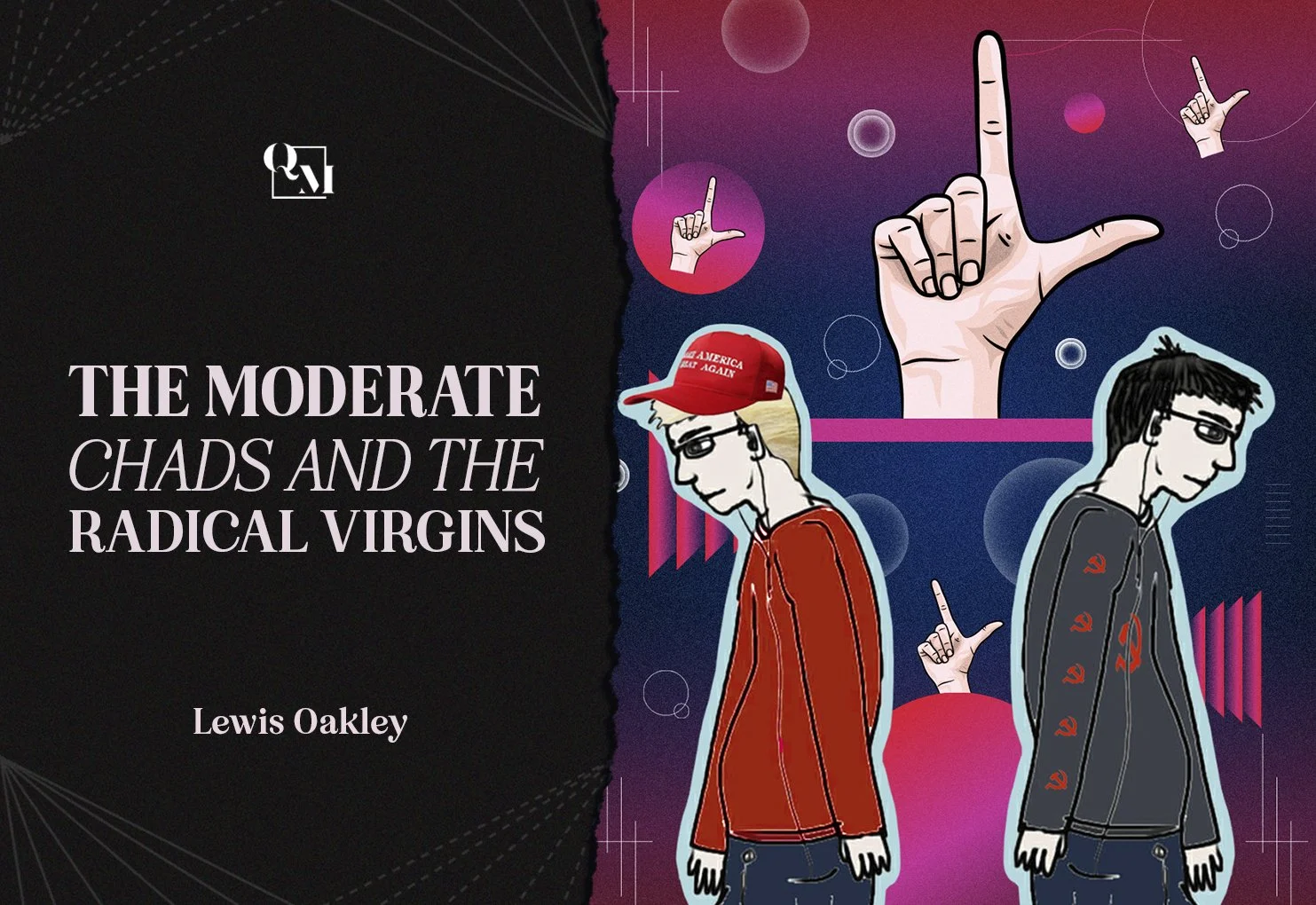 The Moderate Chads and the Radical Virgins — Queer Majority