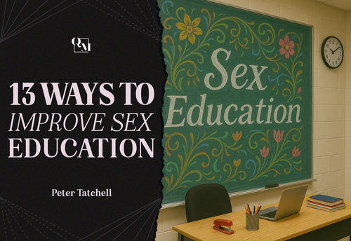 13 Ways To Improve Sex Education — Queer Majority