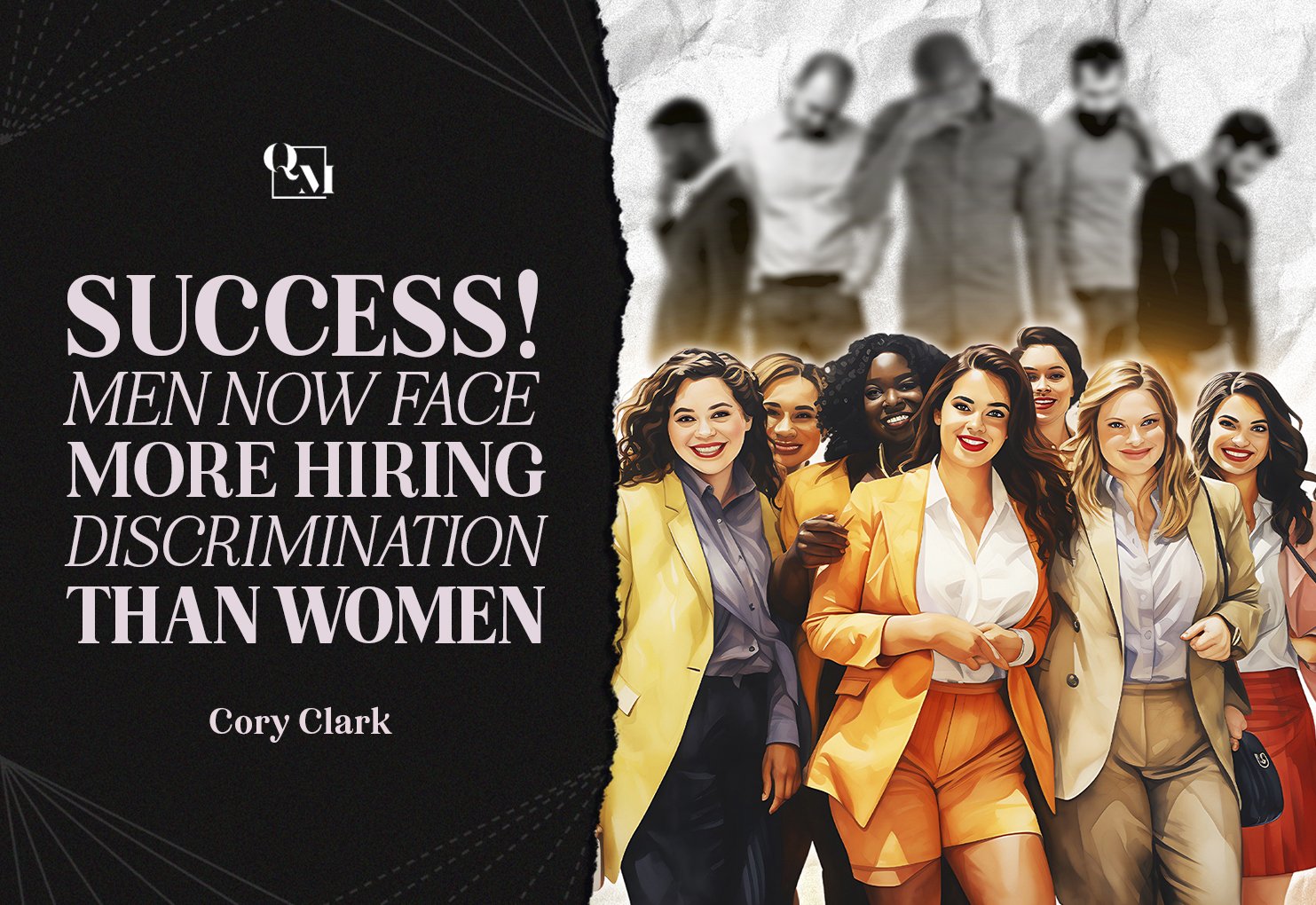 Success! Men Now Face More Hiring Discrimination Than Women — Queer Majority