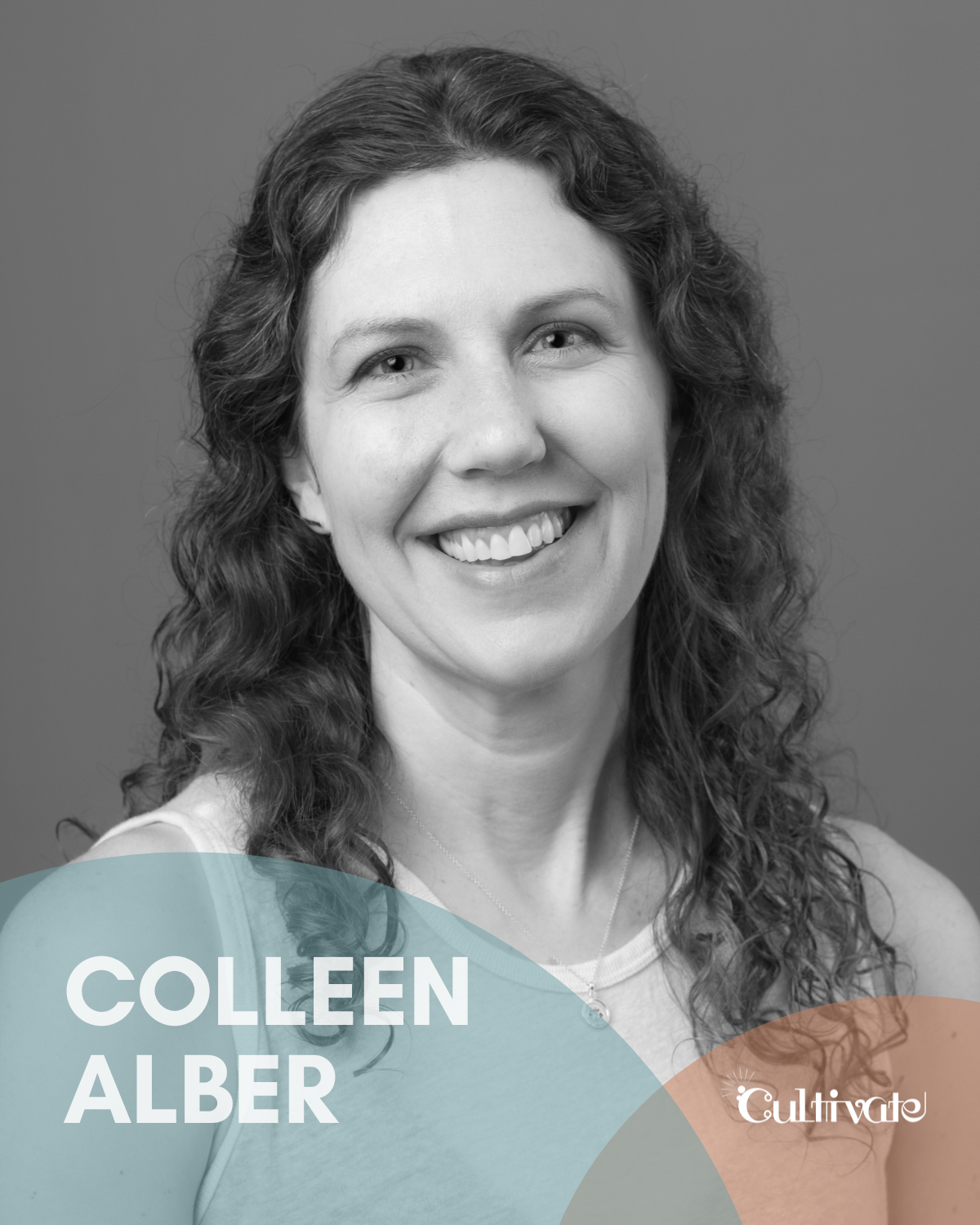 Teachers - Colleen Alber — Cultivate Yoga