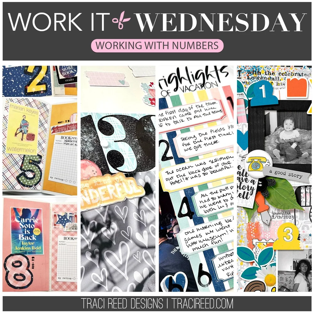 Ways To Work It Wednesday - Numbers — Traci Reed Designs