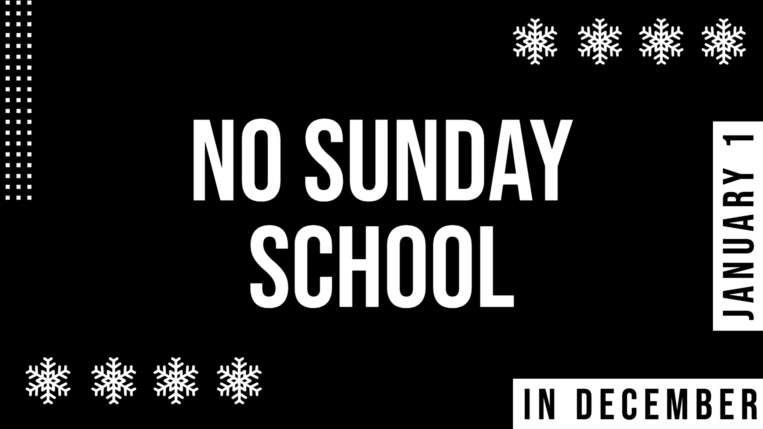 No Sunday School — Colonial Heights Church