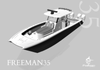 Freeman 35 — Freeman Boatworks