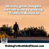 40 Inspirational Walking Quotes | Plus 3 Great Life Quotes!