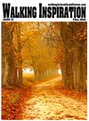 Benefits of a 15-Minute Walk – Your Life Depends on It — Walking for ...