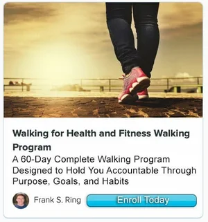 Walking for Health and Fitness Walking Program