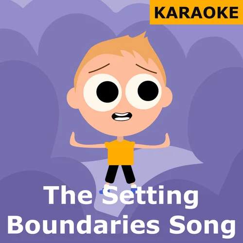 That's a Boundary (The Personal Boundaries Song) Lead Sheet — Hopscotch
