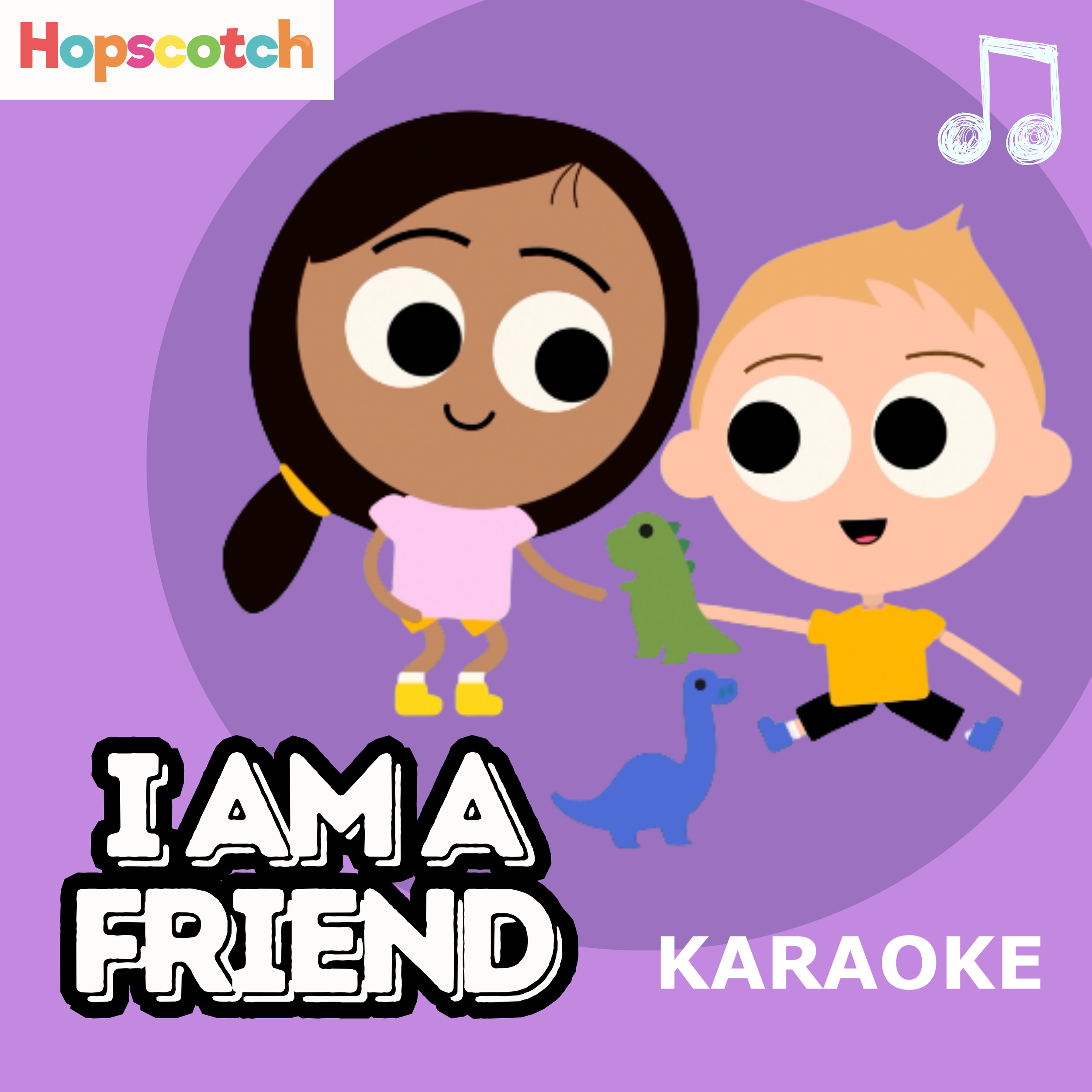 I Am a Friend Backing Track — Hopscotch