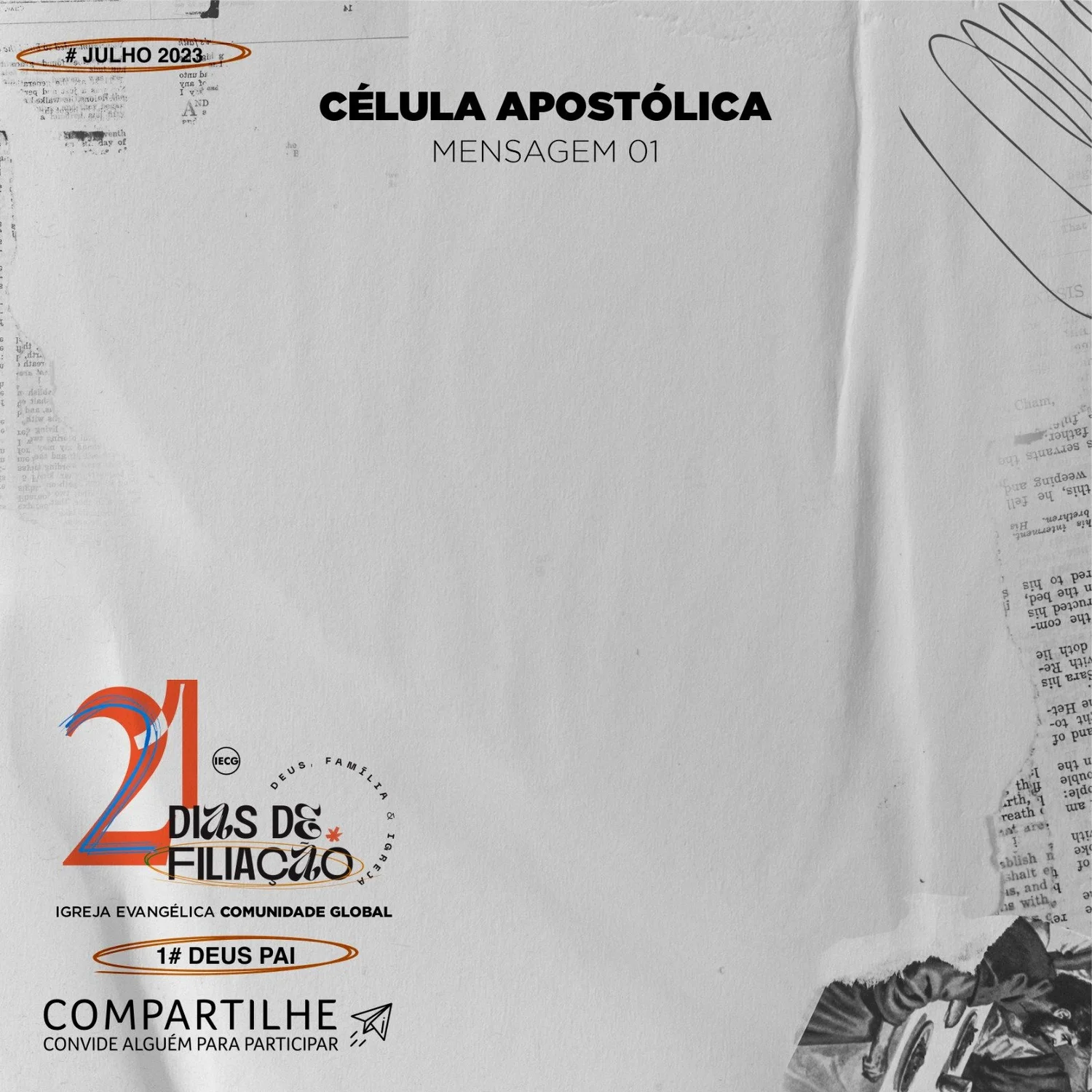 Célula Apostólica — IECG - Igreja Evangélica Comunidade Global