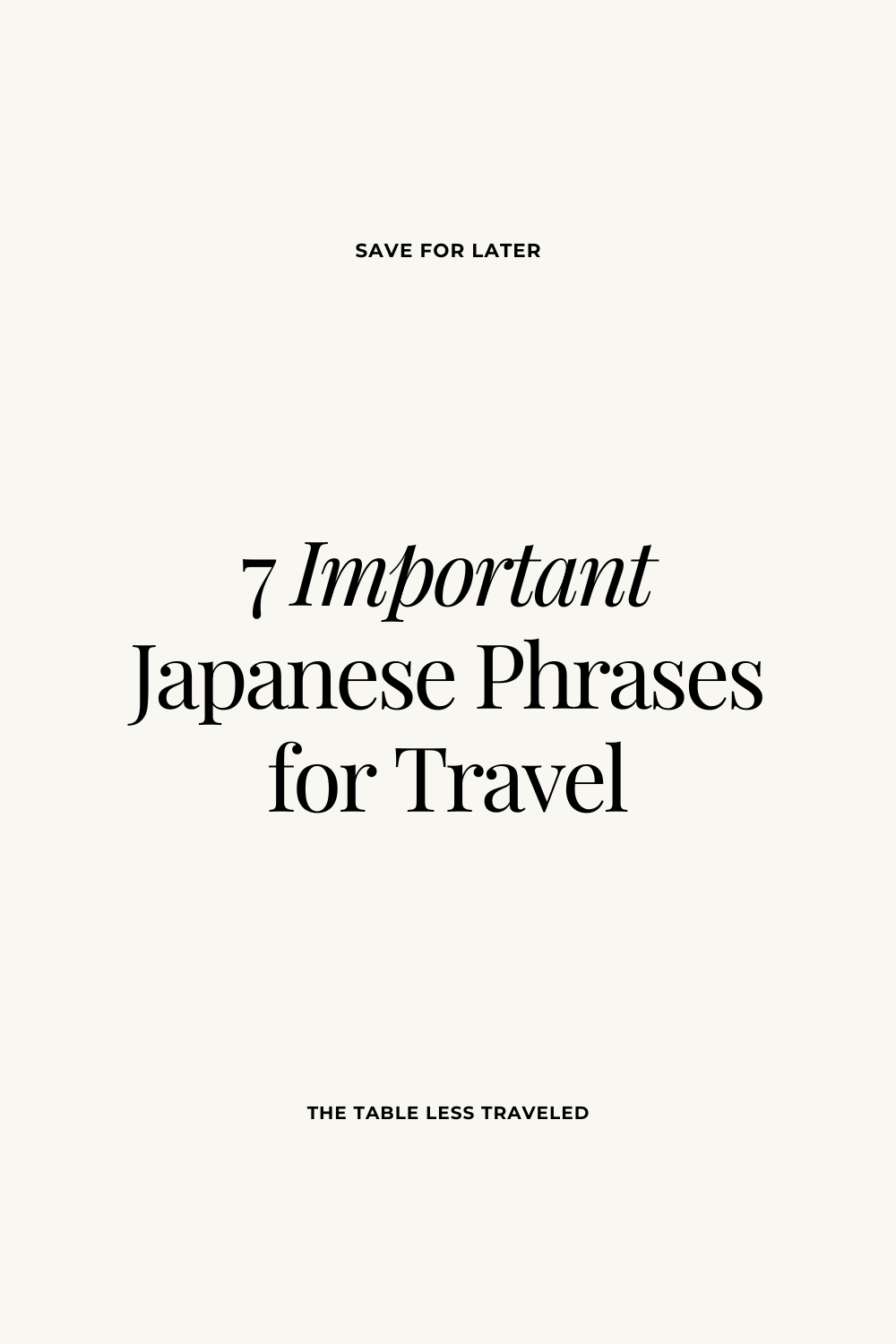7 Important Japanese Phrases for Travel