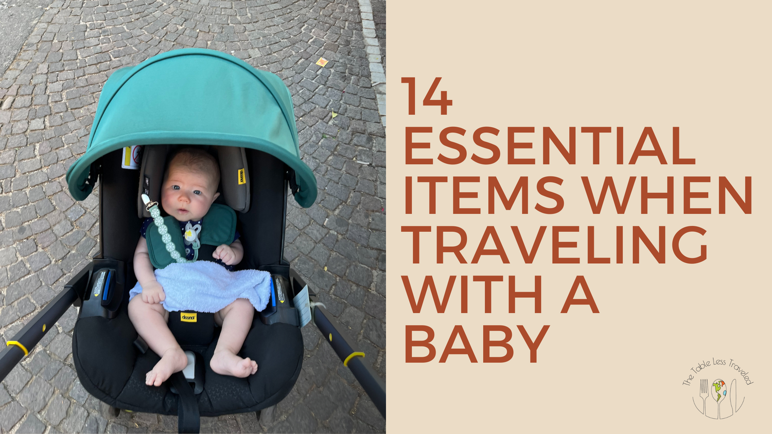14 Essential Items When Traveling with a Baby