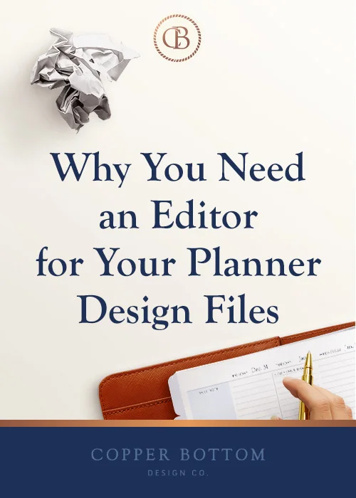 Why You Need an Editor, Not Just a Proofreader, for Your Planner Design ...