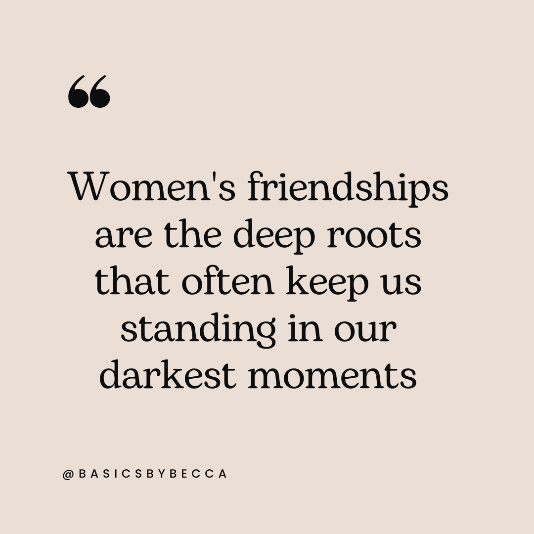45 Quotes That Describe the Importance of Women Friendship — Basics by ...