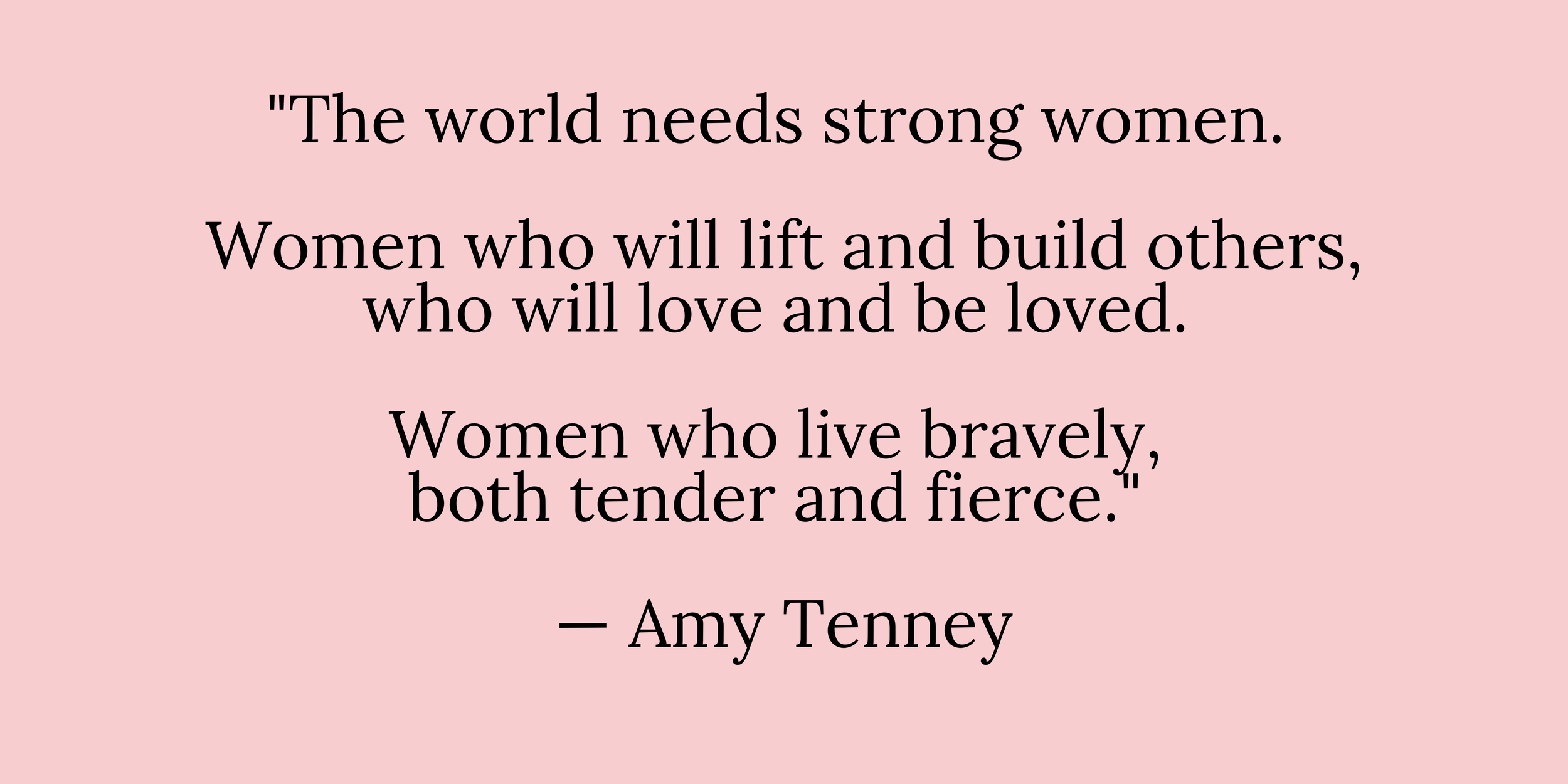 50 Quotes Celebrating the Essence of Real Women — Basics by Becca