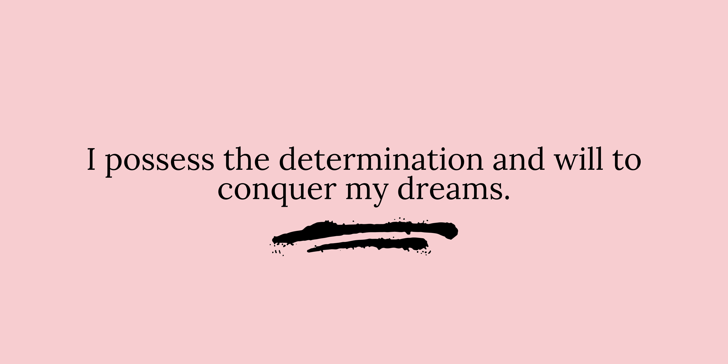 50 Badass Affirmations to Live By — Basics by Becca